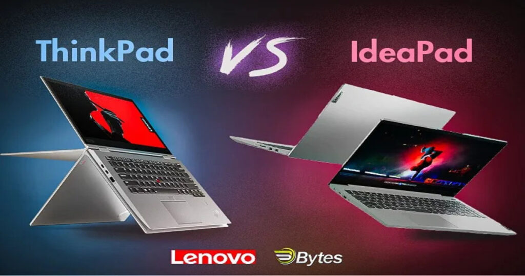 10 Perbedaan Lenovo Thinkpad dan Ideapad, Wajib Tahu!